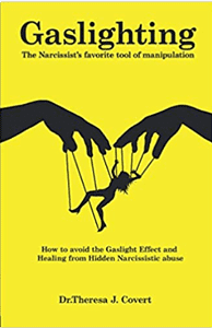 Gaslighting: A Form of Emotional Abuse That Can Leave Lasting Trauma ...