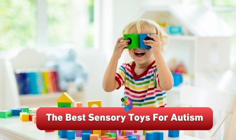 The Best Sensory Toys For Autism